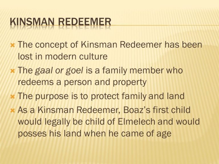 Kinsman Redeemer-Concept-至近亲属 - 马六甲福音堂